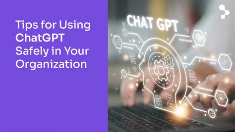 Tips For Using Chatgpt Safely In Your Organization Abstracta