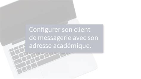 Configurer Son Client De Messagerie