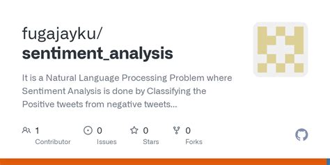 Github Fugajaykusentimentanalysis It Is A Natural Language