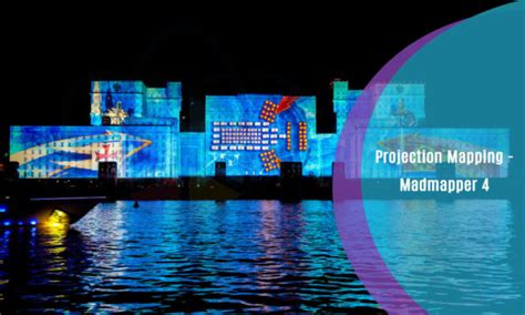 Projection Mapping Madmapper 4 One Education