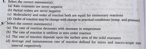 Answered 1 Select The Correct Statement S A Rate Constants Are Never