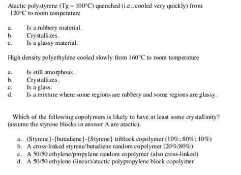 Solved A Atactic Polystyrene Tg 100°c Quenched I E