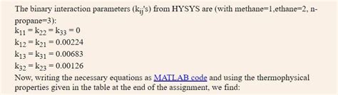 Solved The Binary Interaction Parameters Kijs From