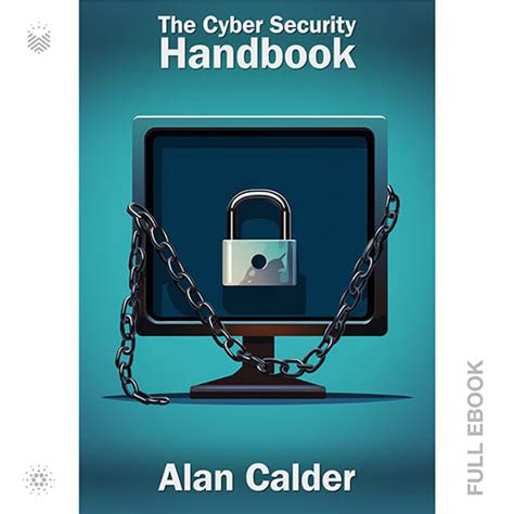 The Cyber Security Handbook
