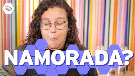 Como Arranjar Uma Namorada Youtube
