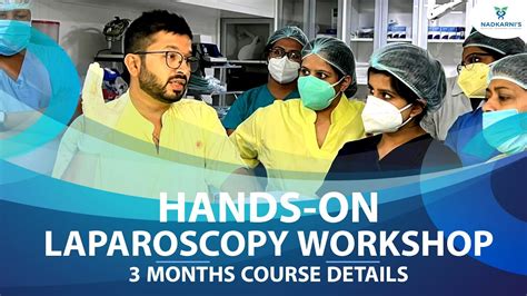 Laparoscopy Training Program 3 Months Dr Akshay Nadkarni Youtube