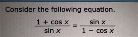 Solved Consider The Following Equation A Graph Each Side Of Chegg