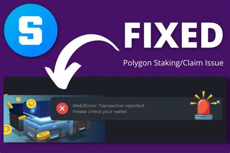 How To Fix The Sandbox Web3error Transaction Rejected When Staking Or Claiming Msand On Polygon