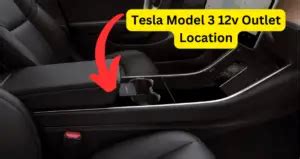 Tesla Model 3 12v Outlet Location