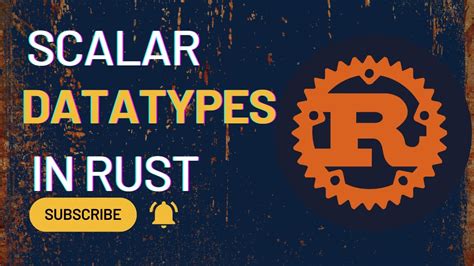 Scalar Datatypes In Rust Youtube