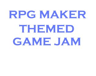 30 Day RPG Maker Themed Game Jam 6 Itch Io
