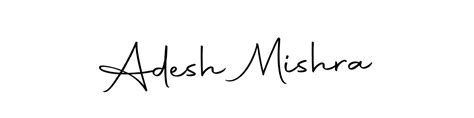 87 Adesh Mishra Name Signature Style Ideas Wonderful E Signature