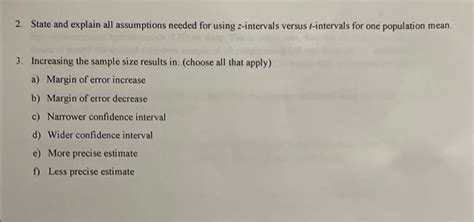 Solved 2 State And Explain All Assumptions Needed For Using