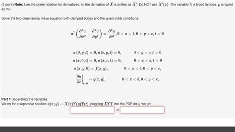 Solved Solve The Two Dimensional Wave Equation With Clamped