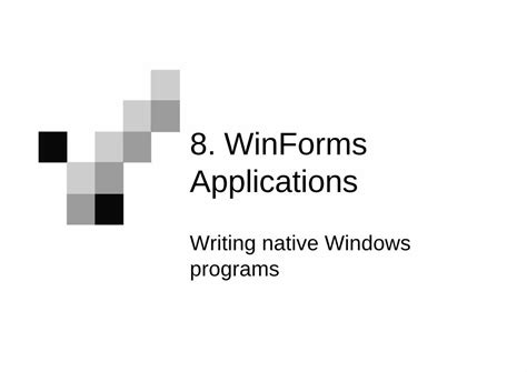 pdf 8 winforms applicationscis uws ac uk mcmo ci0 softdev slides chapter8 pdf · ¤programmer