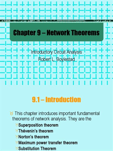 Chapter 9 Network Theorems Introductory Circuit Analysis Robert L