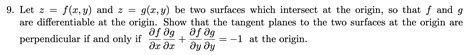 solved 9 let z f x y and z g x y be two surfaces which
