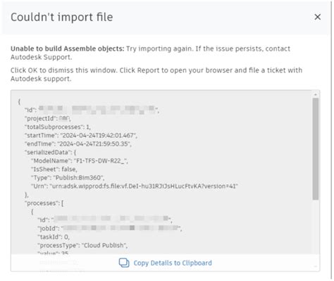 Couldnt Import File Error Appears When Importing Acc Bim 360 Models To Assemble Project