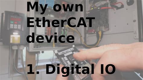 Make My Own Ethercat Device 1 Digital Io Youtube