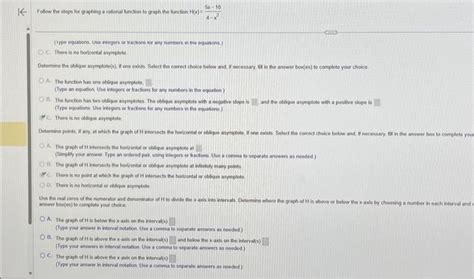 Solved Use The Real Zeros Of The Numerator And Denominator