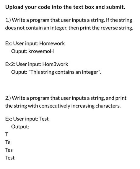 Solved Upload Your Code Into The Text Box And Submit 1