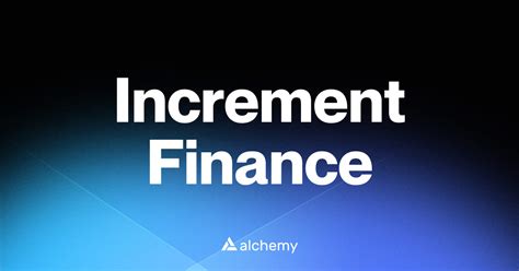 Increment Finance Defi Dapps Alchemy