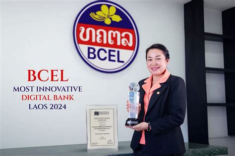 ຂ່າວສານ ຊົມເຊີຍ Bcel ໄດ້ຮັບລາງວັນ ການເງິນສາກົນ ປະຈໍາປີ 2024 ທຄຕລ