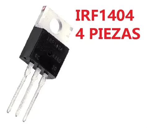 Irf1404 Transistor Mosfet 162a 40v Paquete De 4 Unidades Mercadolibre