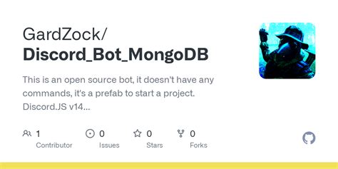 Github Gardzockdiscordbotmongodb This Is An Open Source Bot It