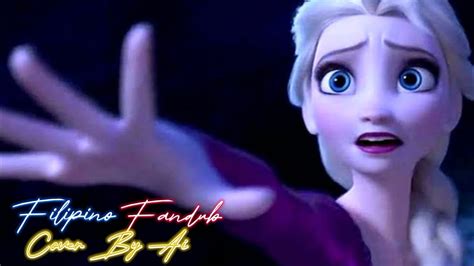 Disney Frozen 2 Into The Unknown Filipino Fandub Short Cover By Pnk