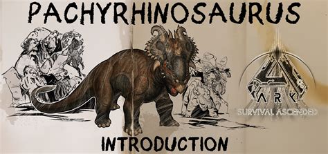 Discover The Pachyrhinosaurus In Ark Survival Ascended Nitrado Guide