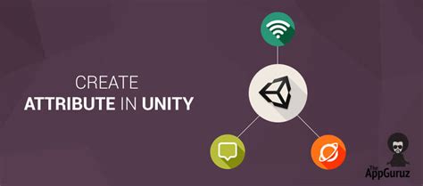 Attribute In Unity