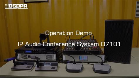 Dsppa D7101 Operation Demo Ip Audio Conference System Youtube