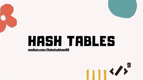 Hash Tables A Dynamic Powerhouse By Shubham Bhalerao Jan 2025