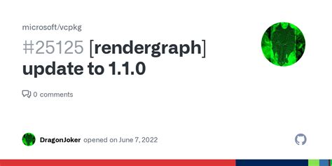 Rendergraph Update To 1 1 0 Issue 25125 Microsoft Vcpkg GitHub
