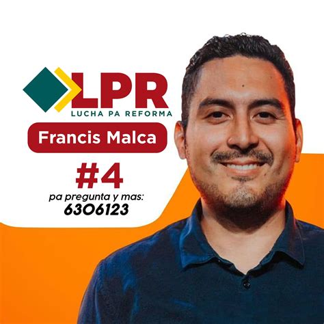 Francis Malca Partido Lpr