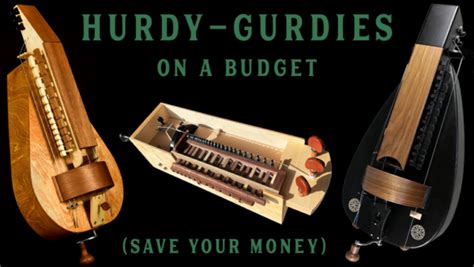 Best Cheap Hurdy Gurdies For Beginners On A Budget Gurdyworld