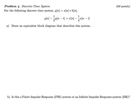 Solved Points Problem Discrete Time System For The Chegg