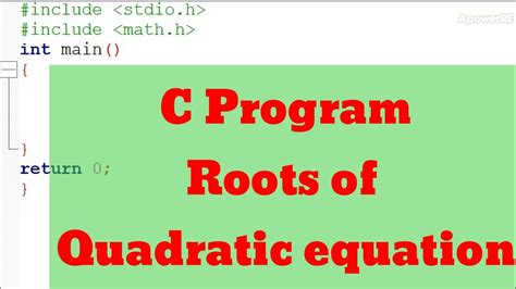 Roots Of Quadratic Equation In C Language With Output Youtube