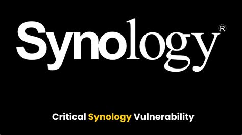 Critical Synology Vulnerability Let Attackers Remote Execute Arbitrary