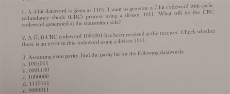 Solved I A 4 Bit Dataword Is Given As 1101 I Want To Chegg