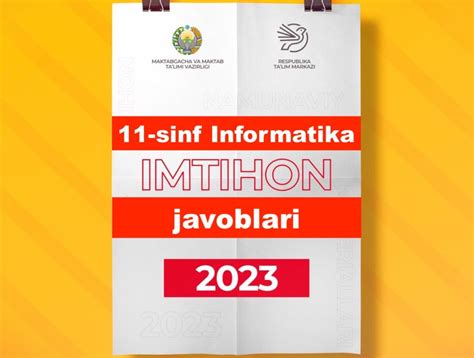 Informatika 11 Sinf Imtihon Javoblari Ilmlar Uz