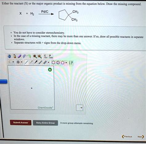 solved either the reactant x or the major organic product is missing