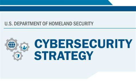 Dhs Releases New Cybersecurity Policy To Meet Rising Threats Security Sales And Integration