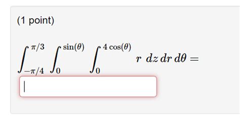 Solved Integral Pi4pi3 Integral0sintheta