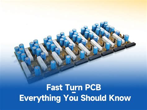 Fast Turn PCB Everything You Should Know IBE Electronics