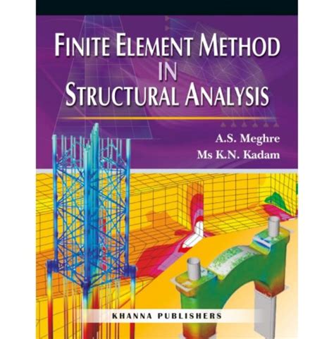 Finite Element Method In Structural Analysis At In New Delhi ID
