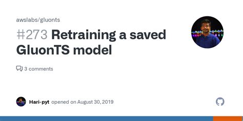 Retraining A Saved Gluonts Model · Issue 273 · Awslabs Gluonts · Github