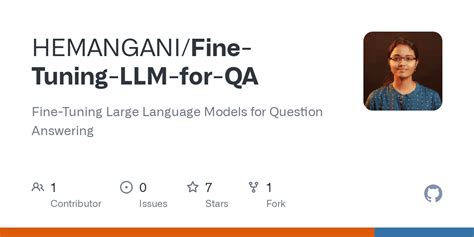 Github Hemanganifine Tuning Llm For Qa Fine Tuning Large Language Models For Question Answering