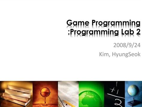 Ppt Game Programming Programming Lab 2 Powerpoint Presentation Free